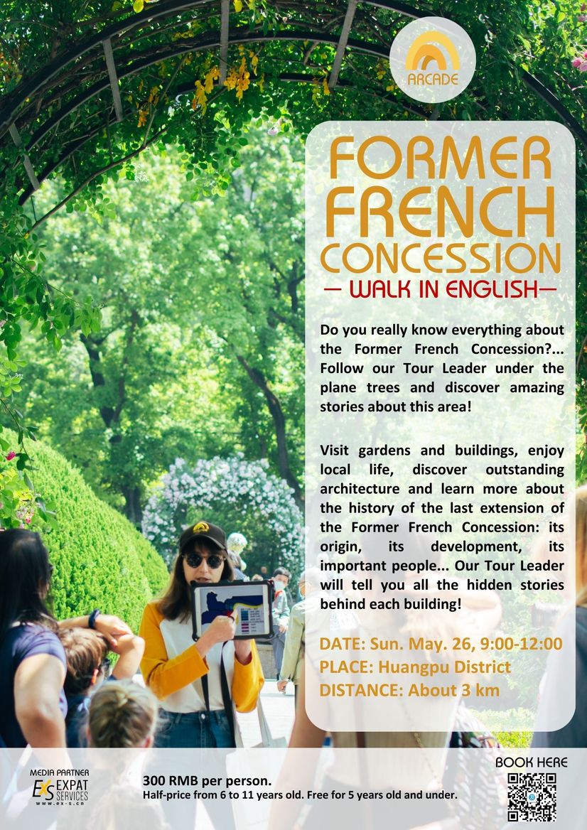 Former French Concession - Walk in English - Sunday, May 26, 2024 09:00 ...