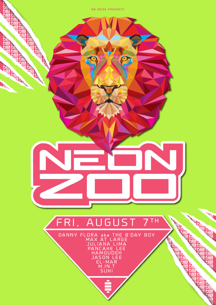 Neon Zoo - The B Day Bash - Friday, August 7 22:00 to Saturday, August ...