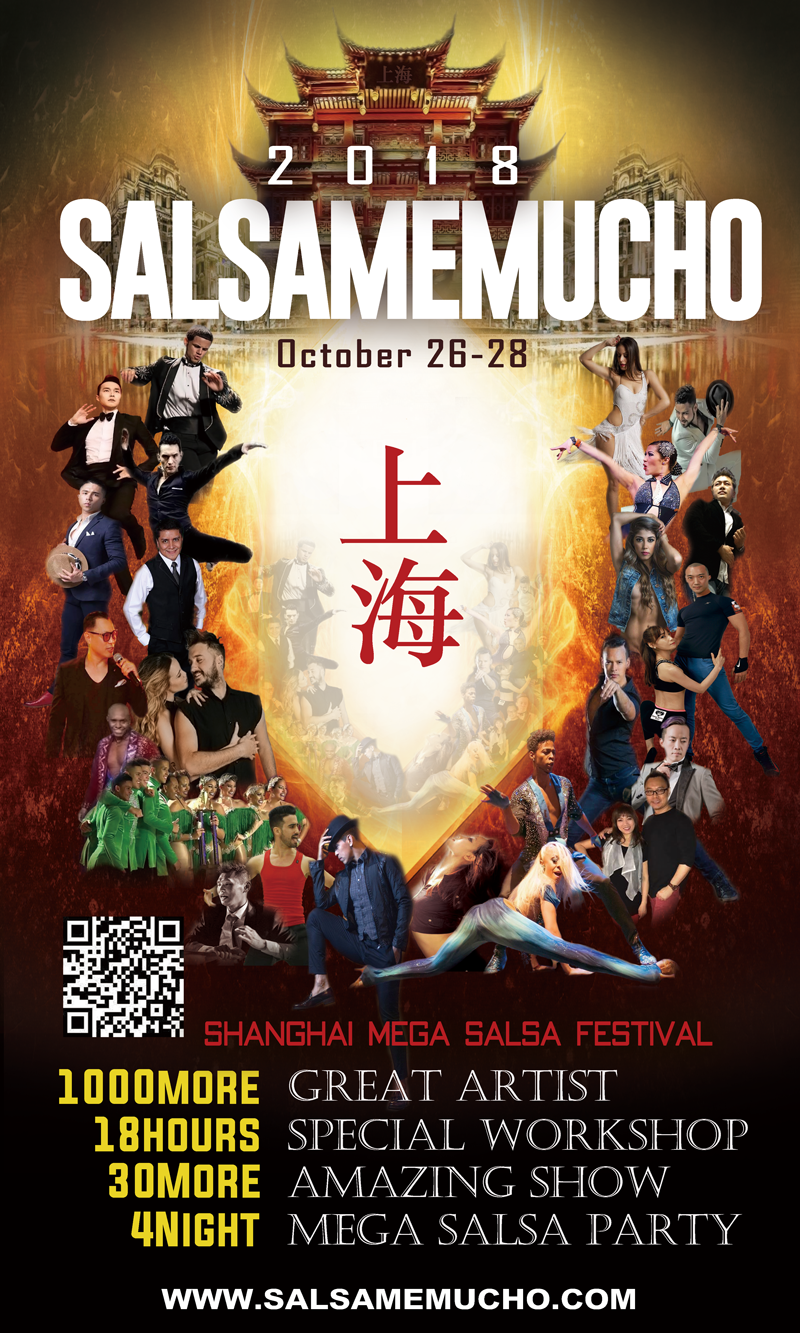 2018 SALSAMEMUCHO SHANGHAI - Friday, October 26 11:00 to Monday ...
