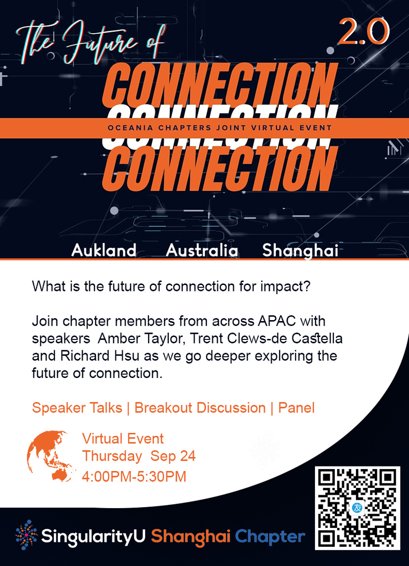 SUSH - The Future of Connection Part II - SingularityU APAC Joint Event ...